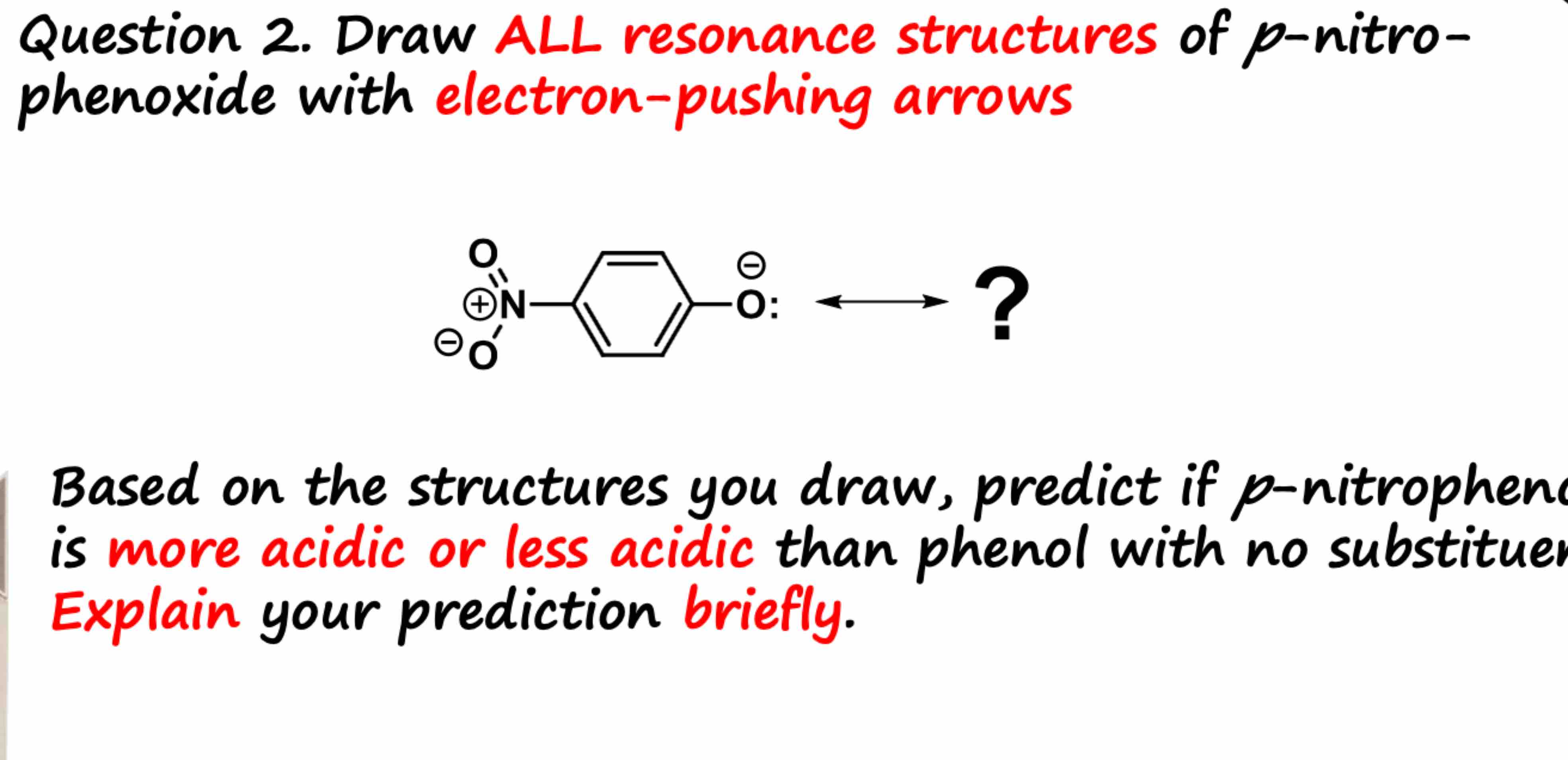 Solved Question 2. ﻿Draw ALL resonance structures of | Chegg.com