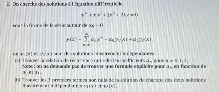 2. On cherche des solutions à l'équation | Chegg.com