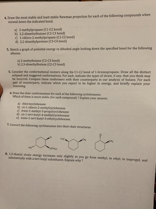Solved 4. Draw the most stable and least stable Newman | Chegg.com