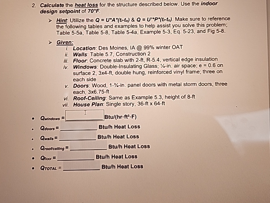 Solved Calculate the heat loss for the structure described | Chegg.com