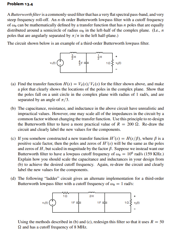 Solved Problem 13.4A Butterworth filter is a commonly-used | Chegg.com