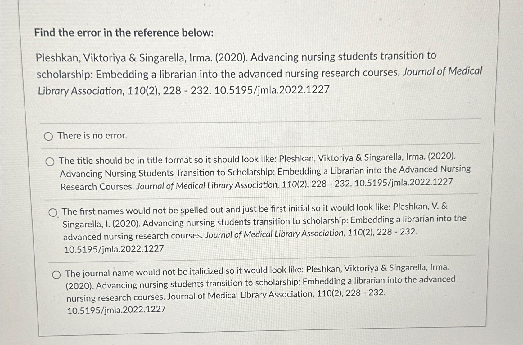 Solved Find the error in the reference below:Pleshkan, | Chegg.com