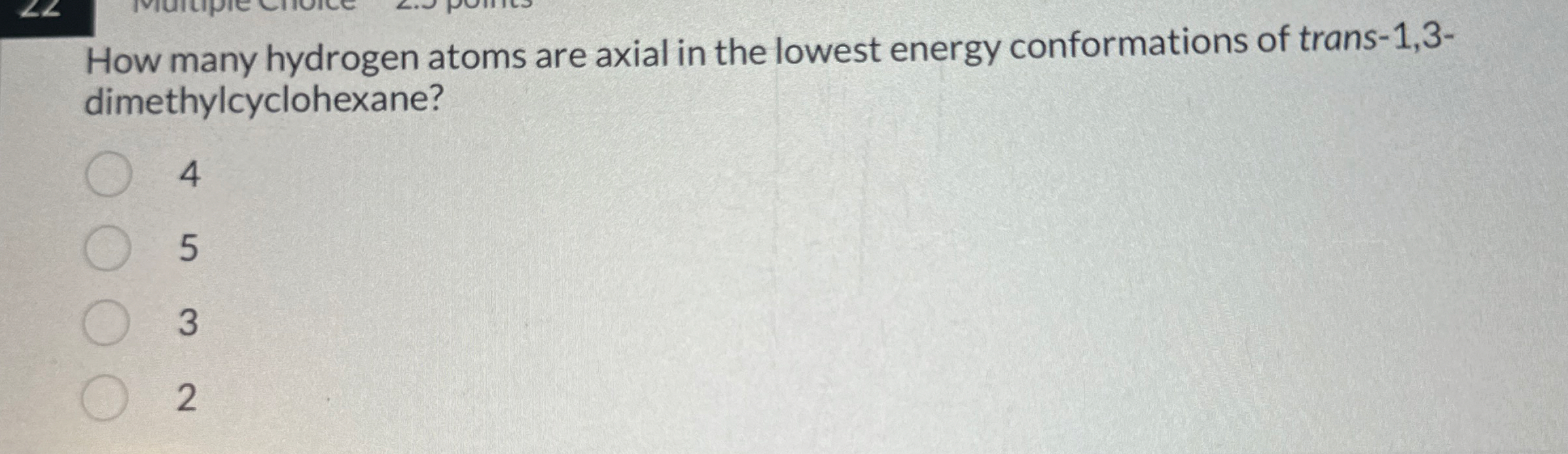 Solved How many hydrogen atoms are axial in the lowest | Chegg.com Solved How many hydrogen atoms are axial in the lowest | Chegg.com