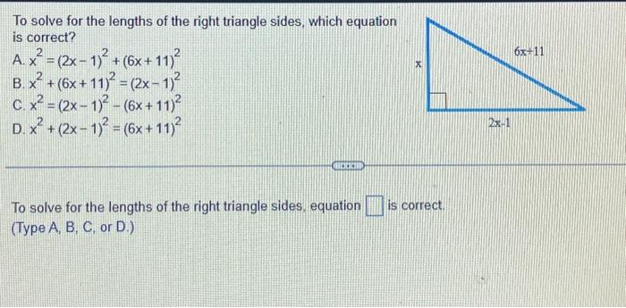 Solved To solve for the lengths of the right triangle sides, | Chegg.com