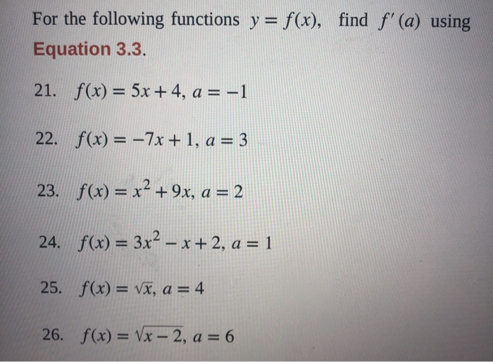 Solved For the following functions y = f(x), find f'(a) | Chegg.com