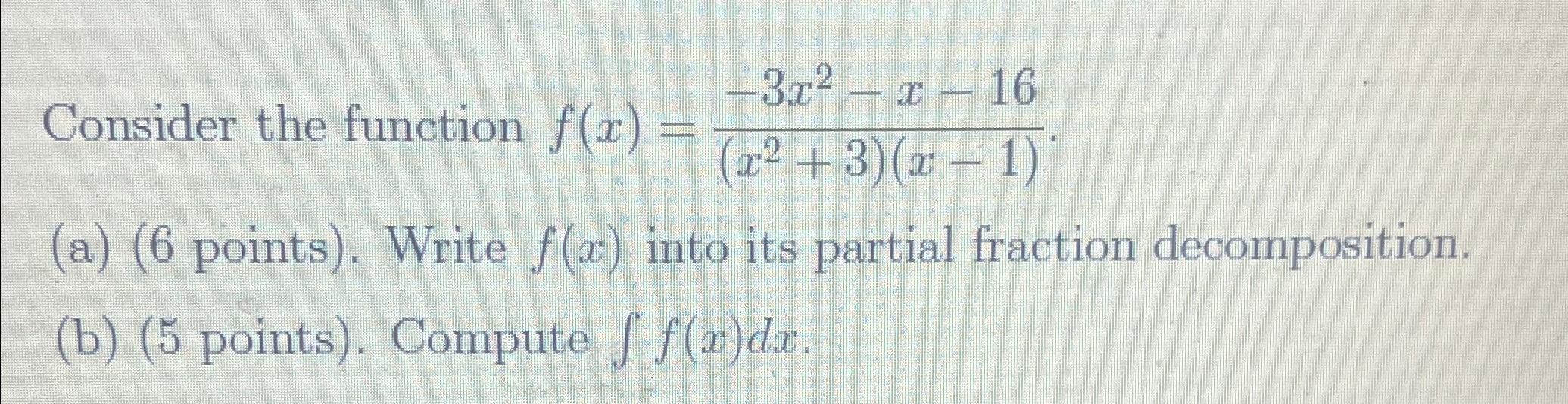 Solved Consider the function | Chegg.com