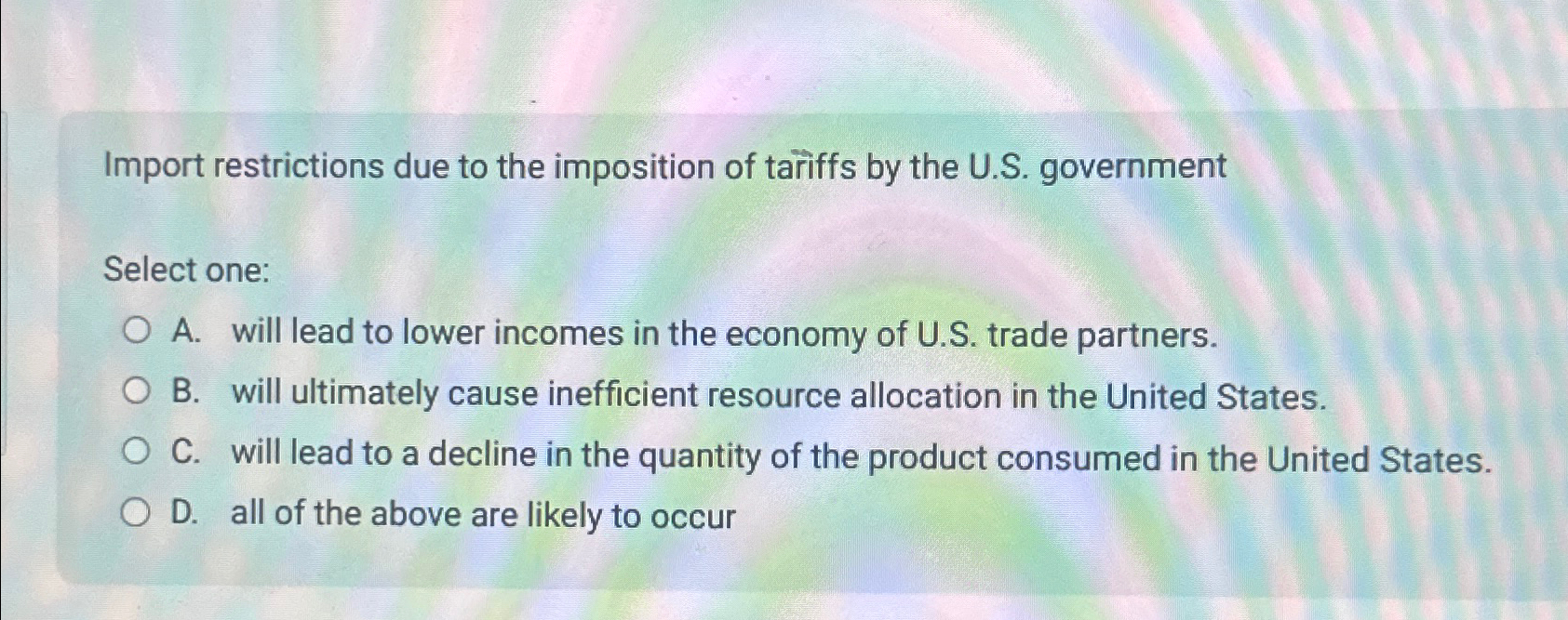 Solved Import restrictions due to the imposition of tariffs | Chegg.com