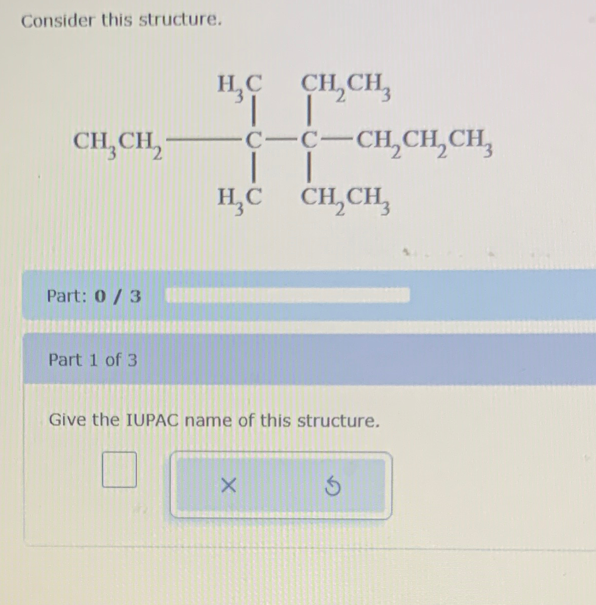Solved Consider this structure.Part: 03Part 1 ﻿of 3Give the | Chegg.com