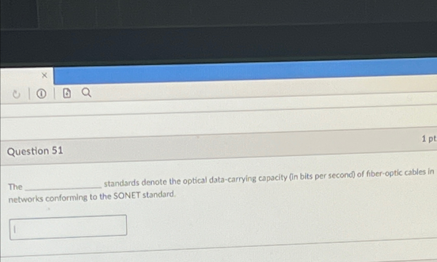 Solved Question 51The ﻿standards denote the optical | Chegg.com