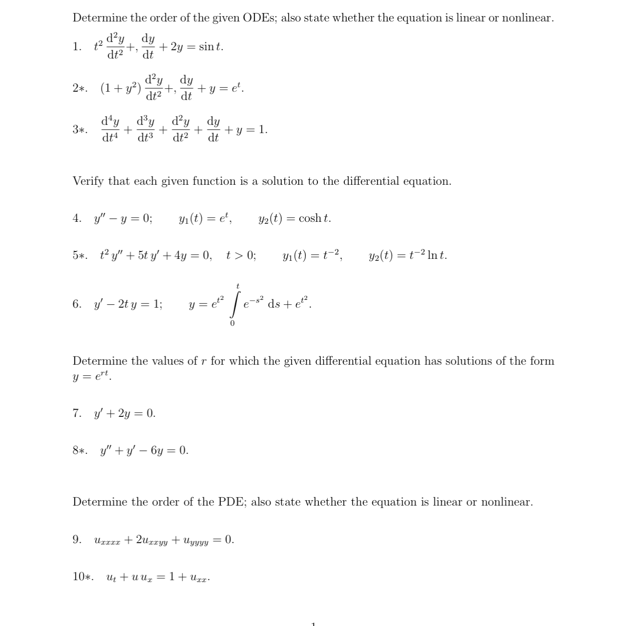 Solved Determine the order of the given ODEs; also state | Chegg.com