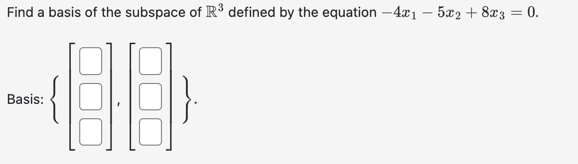 Solved Find a basis of the subspace of R3 ﻿defined by the | Chegg.com