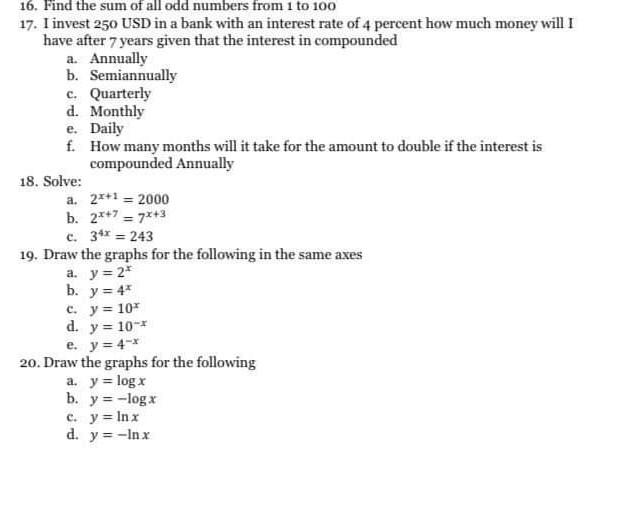 Solved 16. Find the sum of all odd numbers from 1 to 100 17. | Chegg.com
