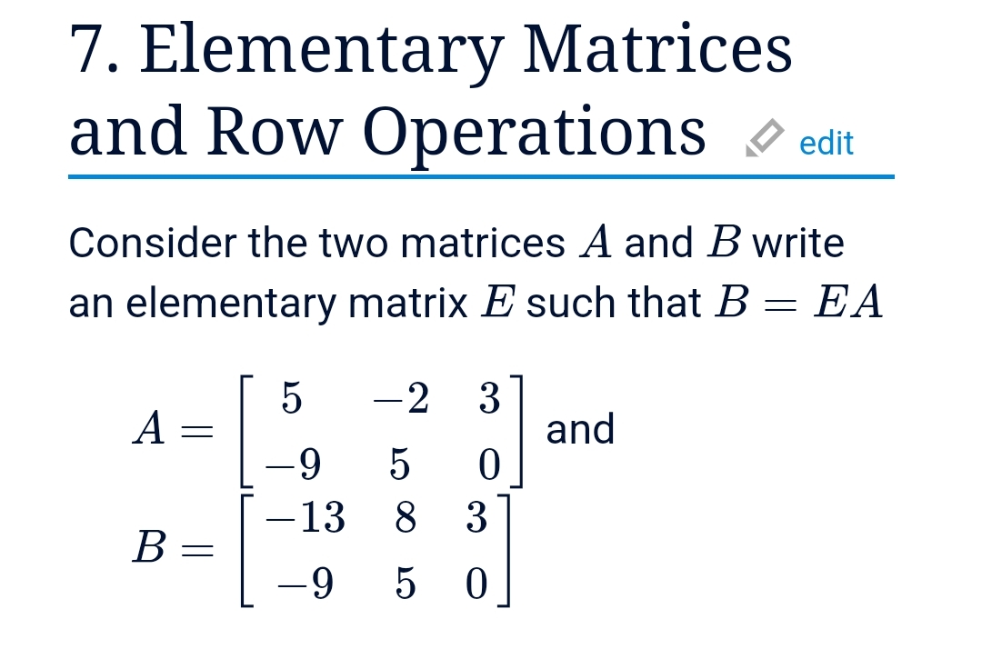 Solved Elementary Matrices and Row OperationseditConsider | Chegg.com