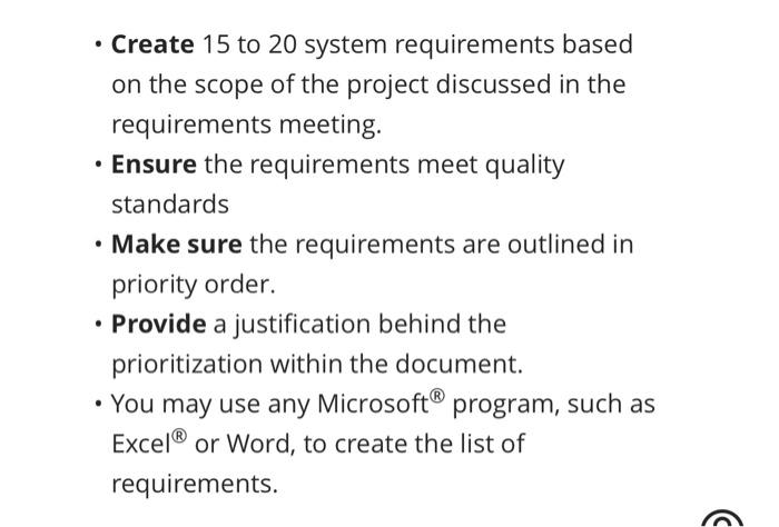 Solved As you learned in Wk 2, requirements are a | Chegg.com