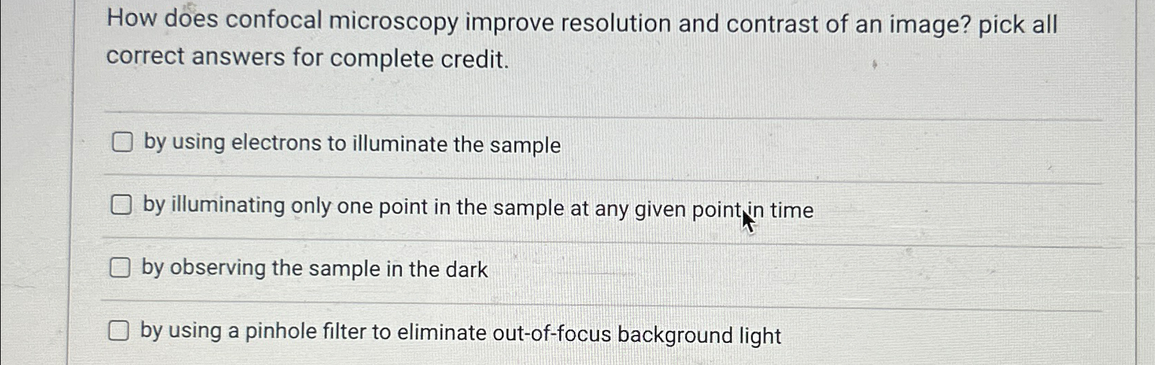 Solved How does confocal microscopy improve resolution and | Chegg.com