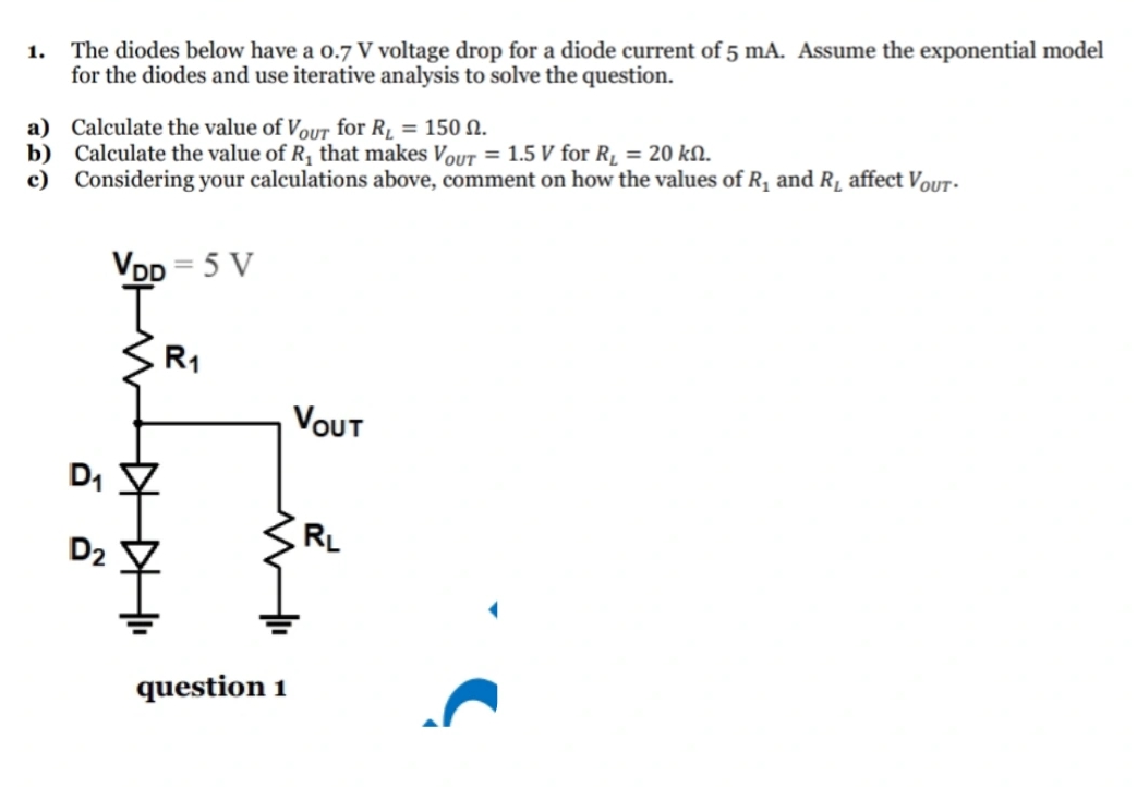 Solved The diodes below have a 0.7V ﻿voltage drop for a | Chegg.com