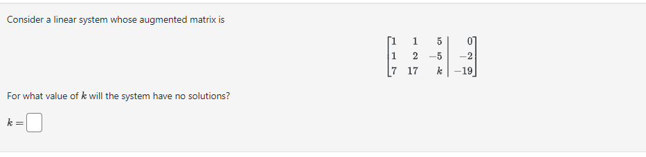 Solved Consider a linear system whose augmented matrix | Chegg.com