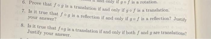 slation if and only if g∘f is a translation. hat f∘g | Chegg.com