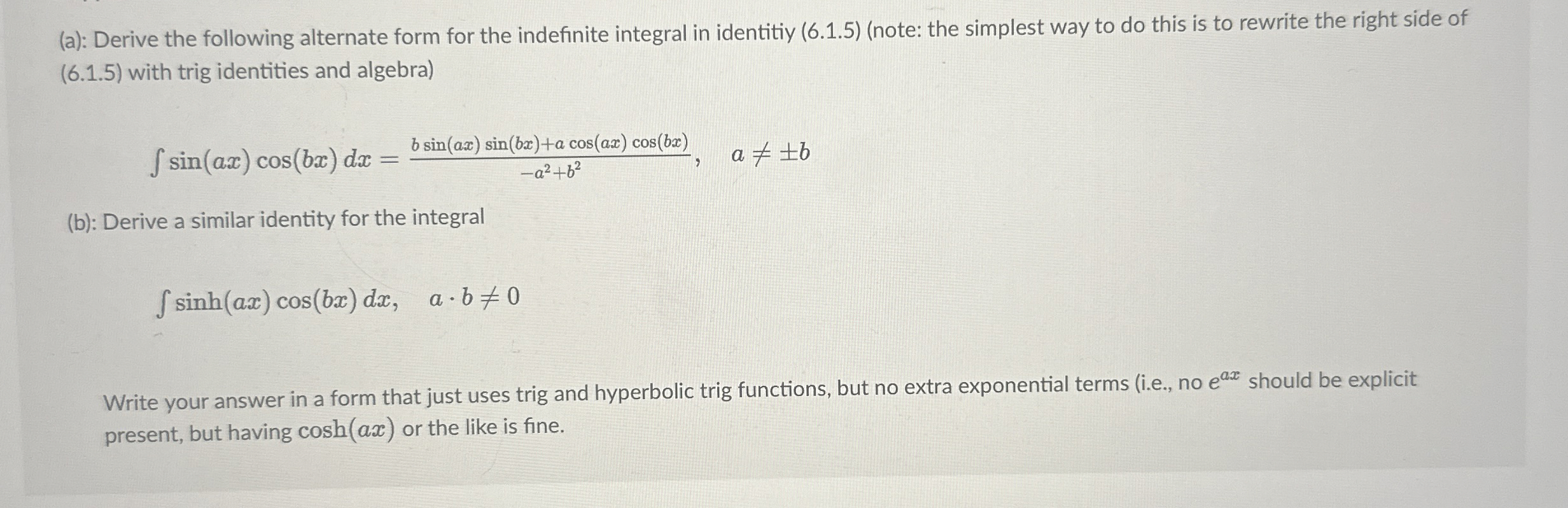 Solved (a): Derive the following alternate form for the | Chegg.com