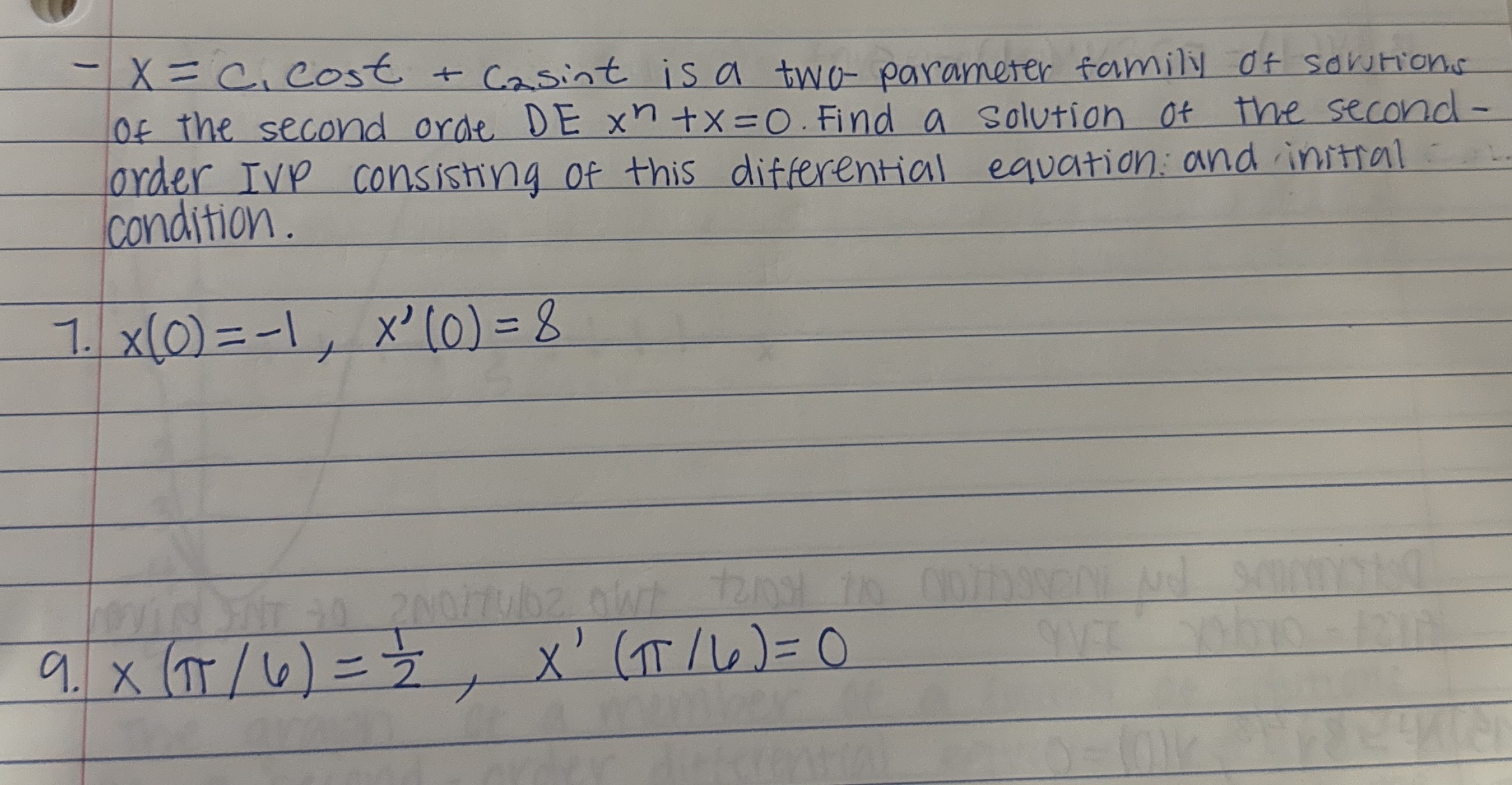 Solved x=c1cost c2sint ﻿is a two parameter family of | Chegg.com