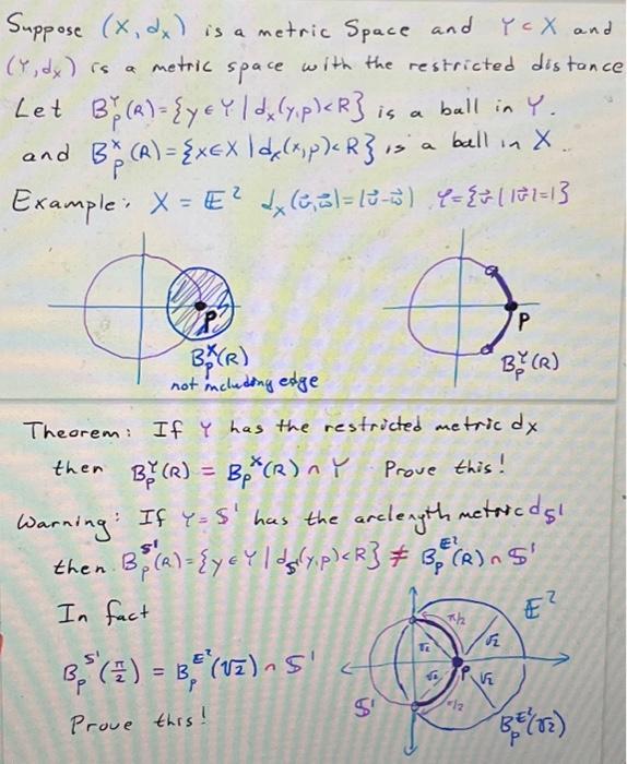 Solved Suppose (X,dX) is a metric Space and Y⊂X and (Y,dX) | Chegg.com