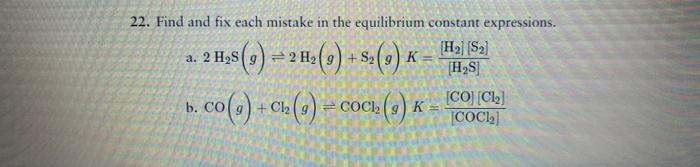 Solved 2. Find and fix each mistake in the equilibrium | Chegg.com