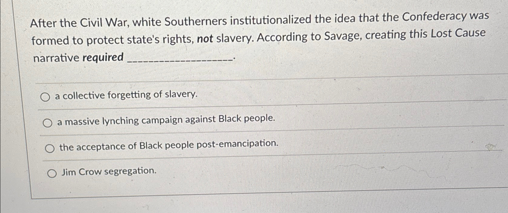 Solved After the Civil War, white Southerners | Chegg.com