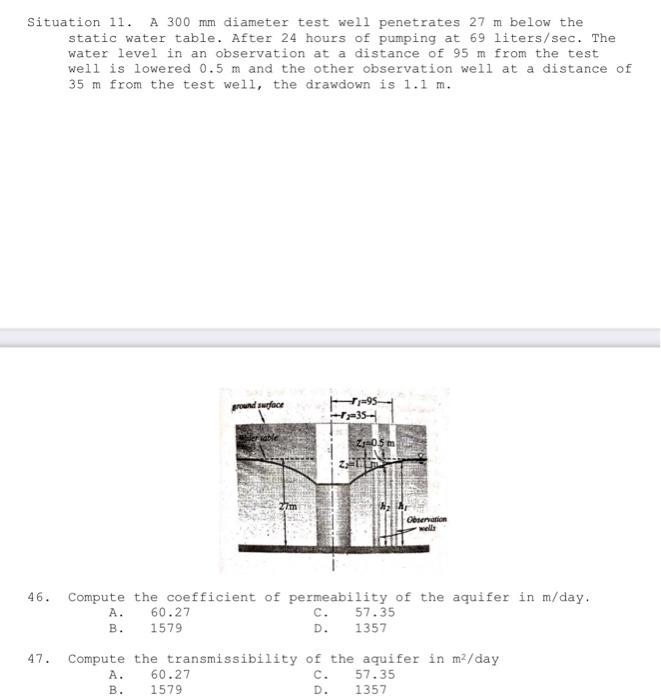 Solved Situation 11. A 300 mm diameter test well penetrates | Chegg.com
