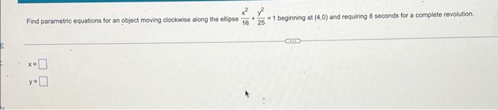 Solved 2 ? Find parametric equations for an object moving | Chegg.com