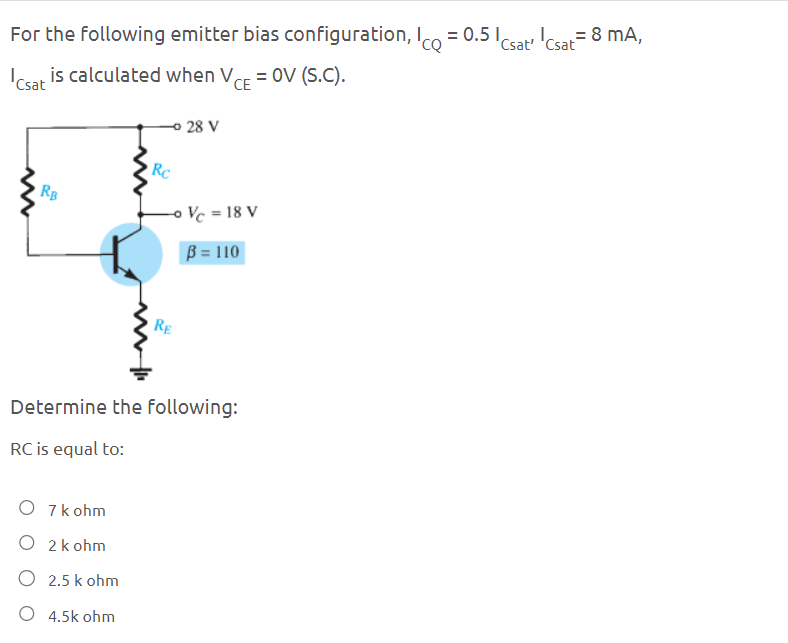 Solved solveFor the following emitter bias configuration, | Chegg.com