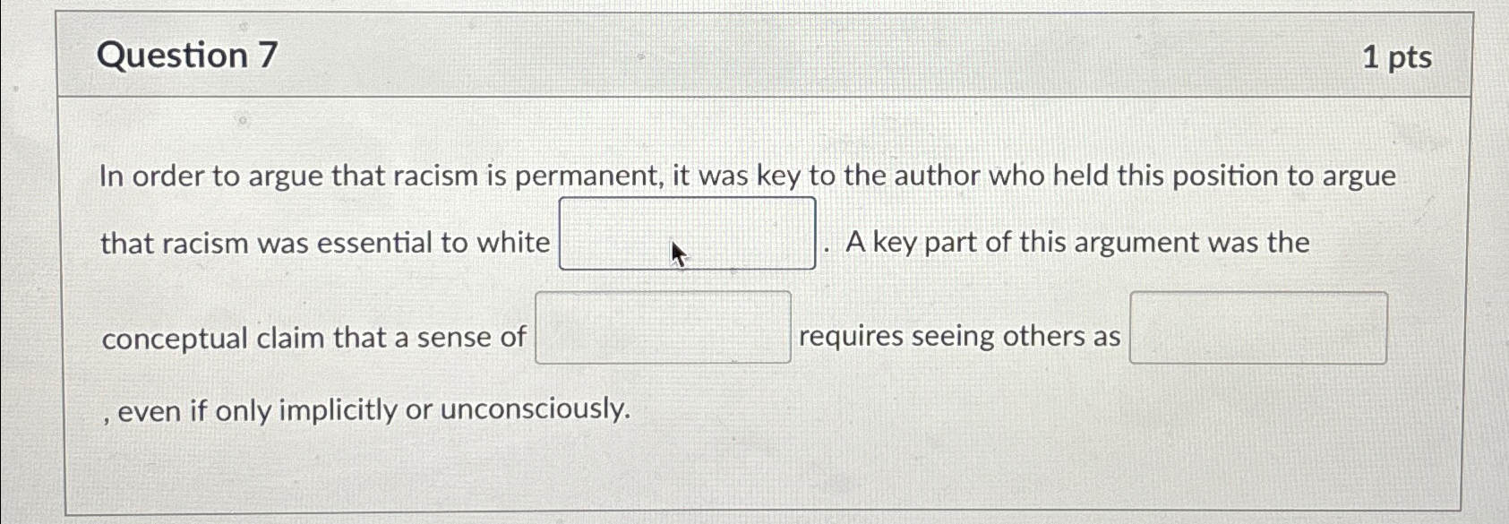 Solved Question 71 ﻿ptsIn order to argue that racism is | Chegg.com