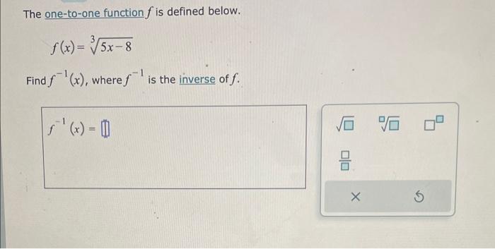 Solved The one-to-one function f is defined below. | Chegg.com