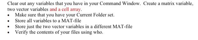 Solved Clear out any variables that you have in your Command | Chegg.com