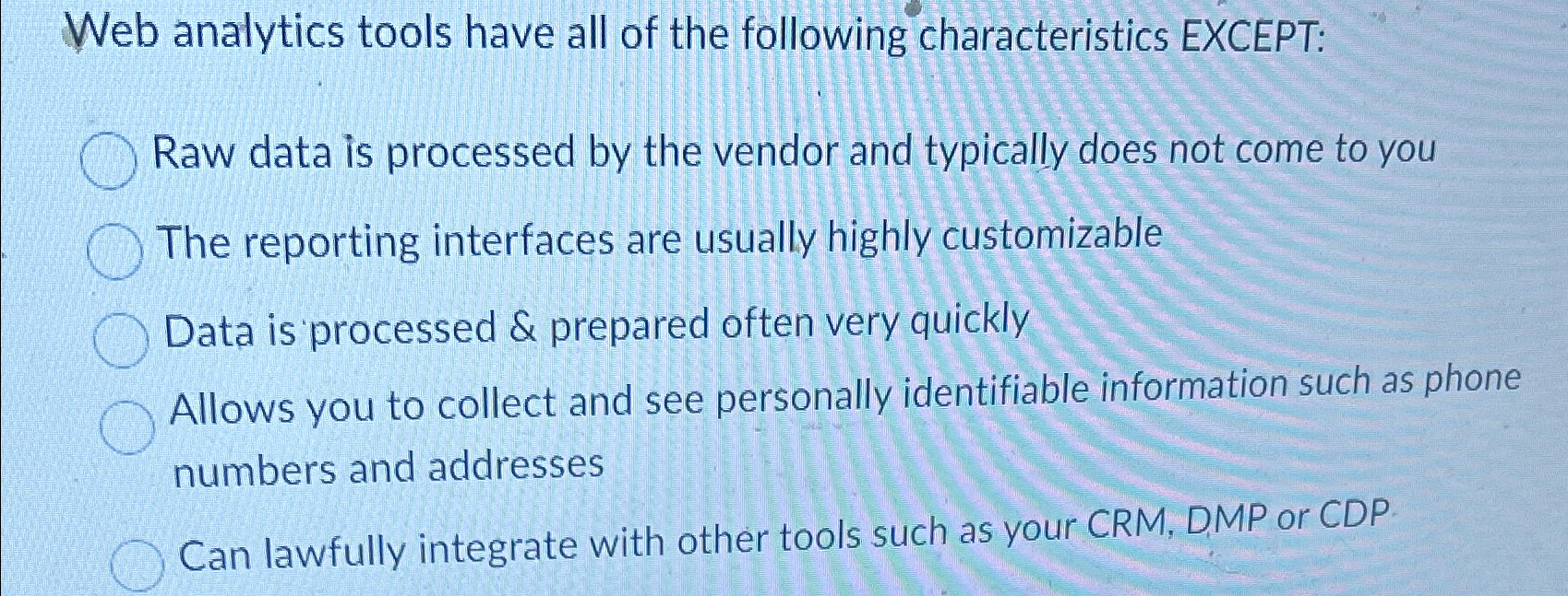 Solved Web analytics tools have all of the following | Chegg.com
