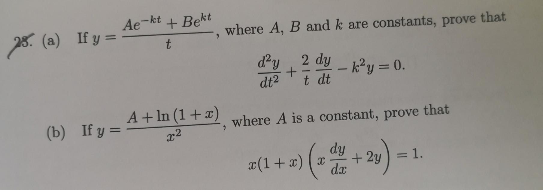 Solved Ae-kt + Bekt where A, B and k are constants, prove | Chegg.com