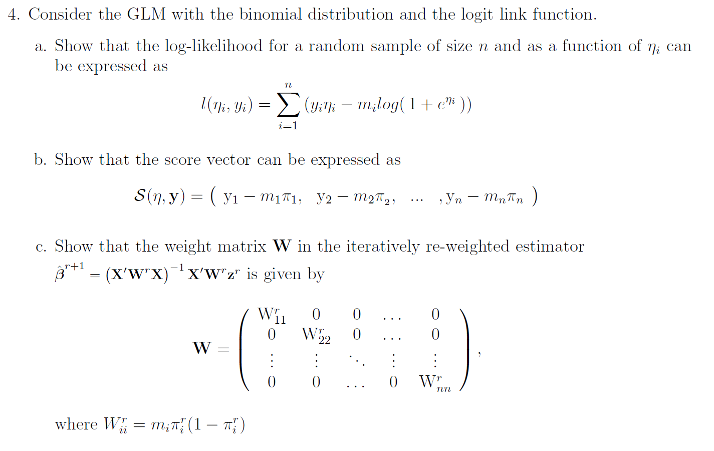 Solved Consider the GLM with the binomial distribution and | Chegg.com