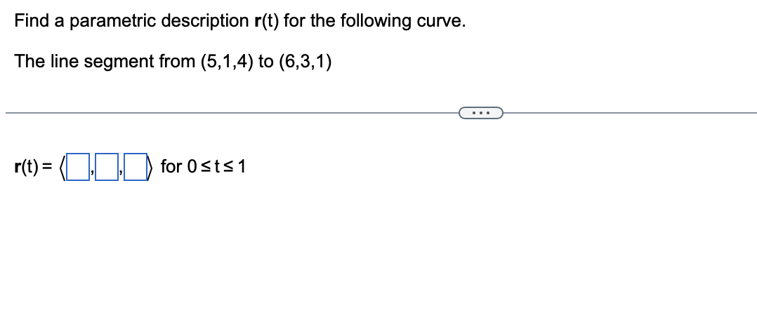 Solved Find a parametric description r(t) ﻿for the following | Chegg.com