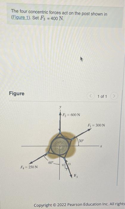 [Solved]: A and B please The four concentric forces act on t