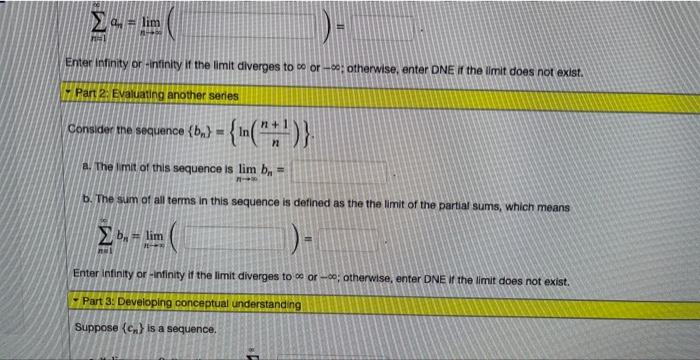 Consider the sequence {an}={n2+2n2}. a. The limit of | Chegg.com