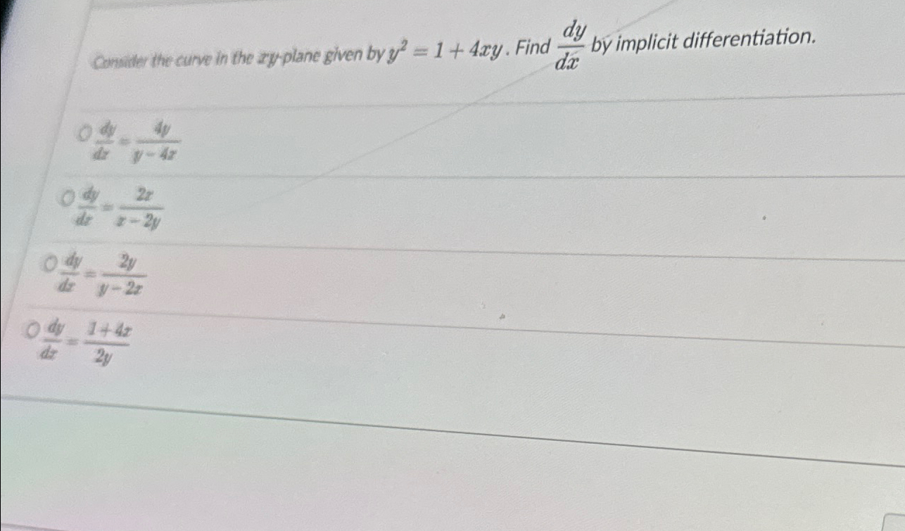 Solved Comale the curve in the ay-plane given by y2=1+4xy. | Chegg.com