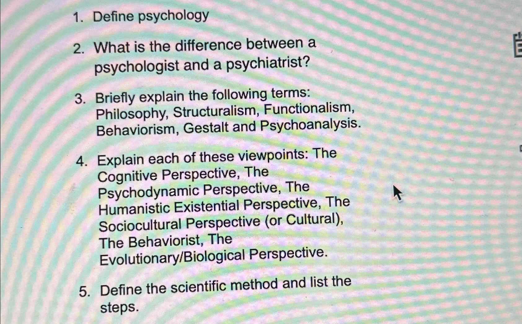 Solved Define psychologyWhat is the difference between a | Chegg.com