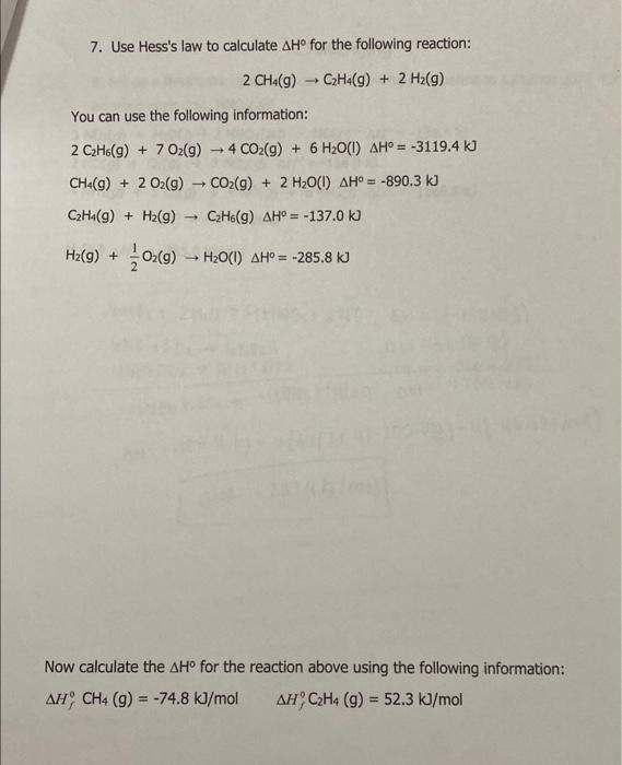 Solved 7. Use Hess's law to calculate ΔH∘ for the following | Chegg.com