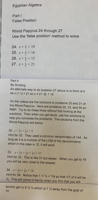 Solved Egyptian Algebra Part 1 False Position Rhind Papyrus | Chegg.com