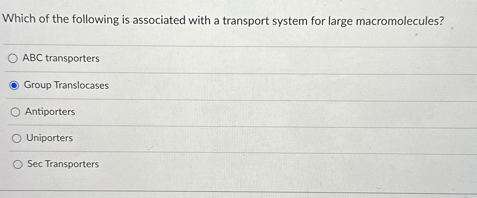 Solved Which of the following is associated with a transport | Chegg.com