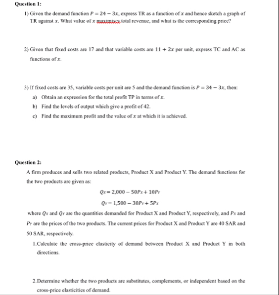 Solved Question 1:Given the demand function P=24-3x, | Chegg.com