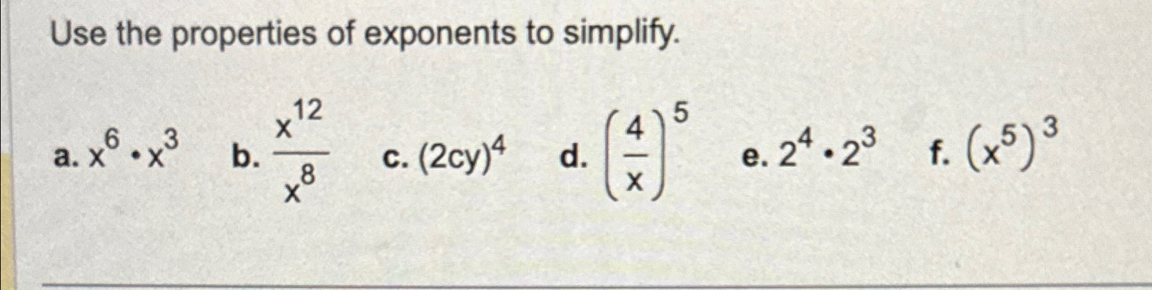 Solved Use the properties of exponents to | Chegg.com