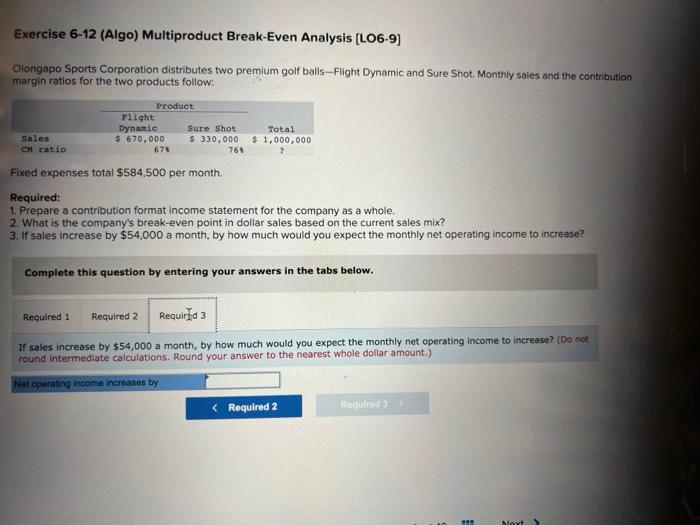 Solved Exercise 6-12 (Algo) Multiproduct Break-Even Analysis | Chegg.com