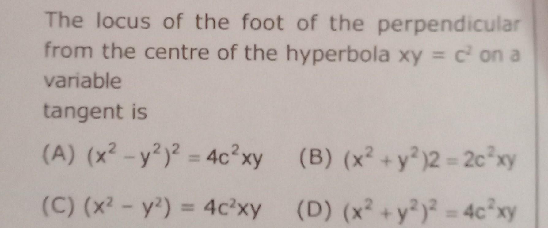 Solved The locus of the foot of the perpendicular from the | Chegg.com