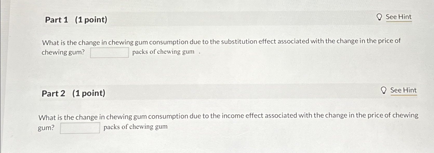 Solved Part 1 (1 ﻿point)See HintWhat is the change in | Chegg.com