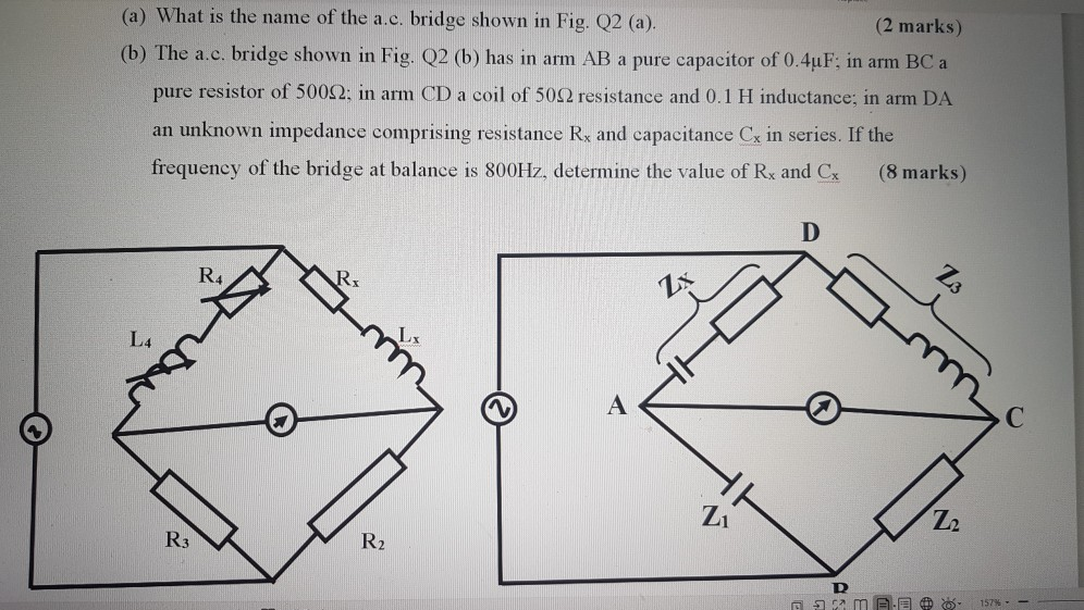 Solved (a) What is the name of the a.c. bridge shown in Fig. | Chegg.com
